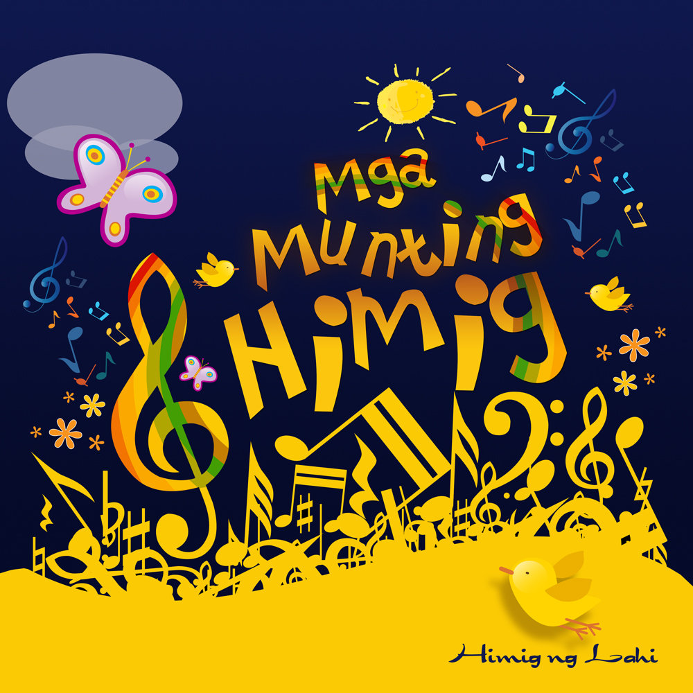 Mga Munting Himig | Himig Ng Lahi