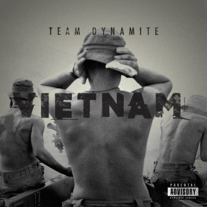 Team Dynamite - Vietnam ft Laughton Kora | Team Dynamite
