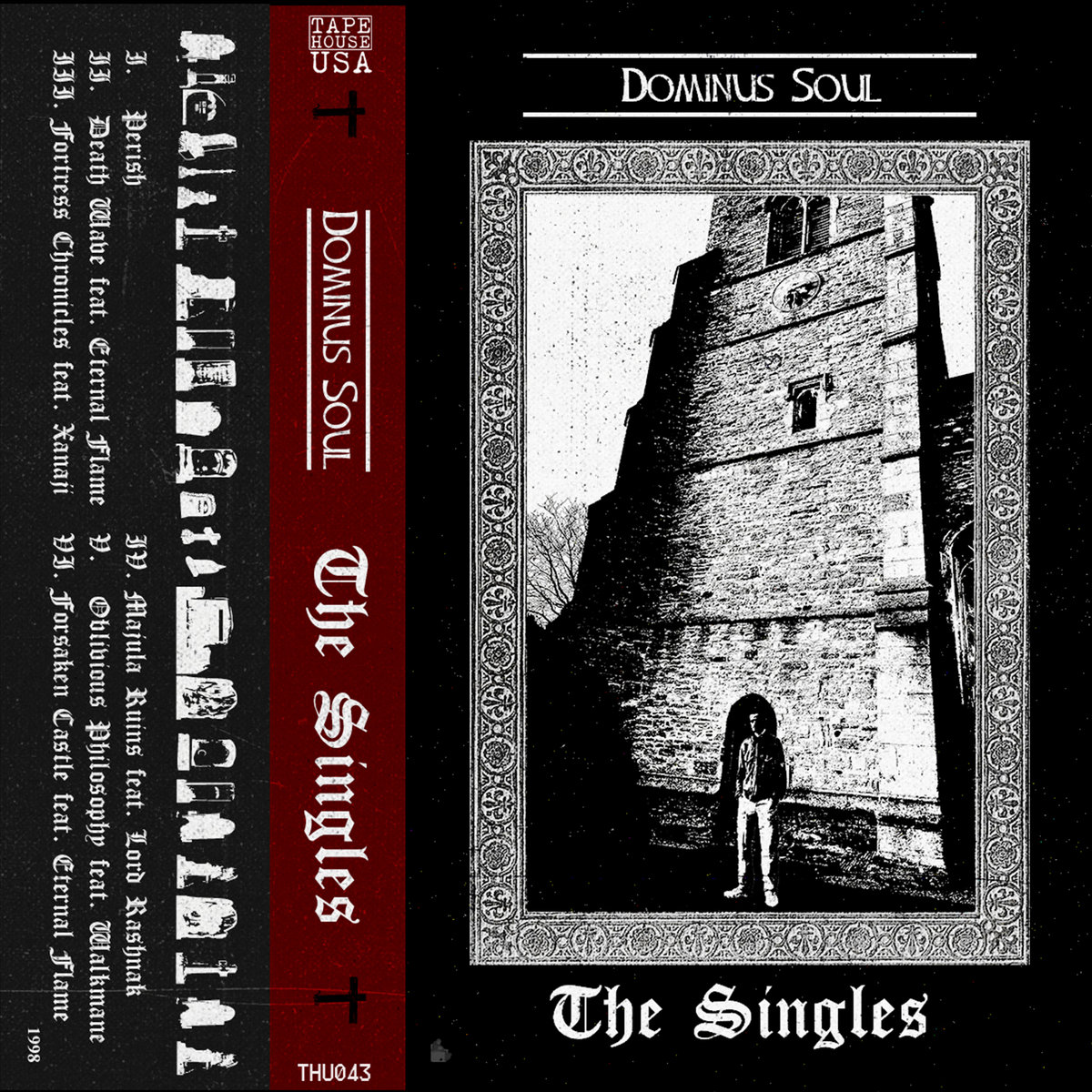 The Singles | Dominus Soul