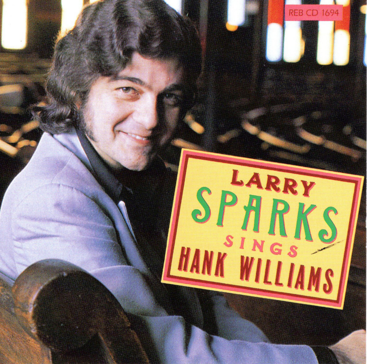 Larry Sparks Sings Hank Williams | Larry Sparks