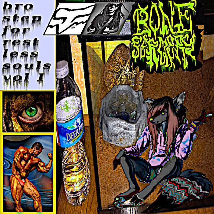 Brostep For Restless Souls Vol. 1 | Bone Sergery | LickNand