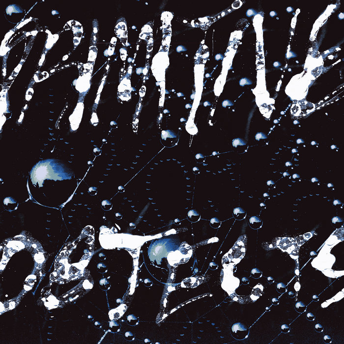 Primitive Objects | Jentlemen