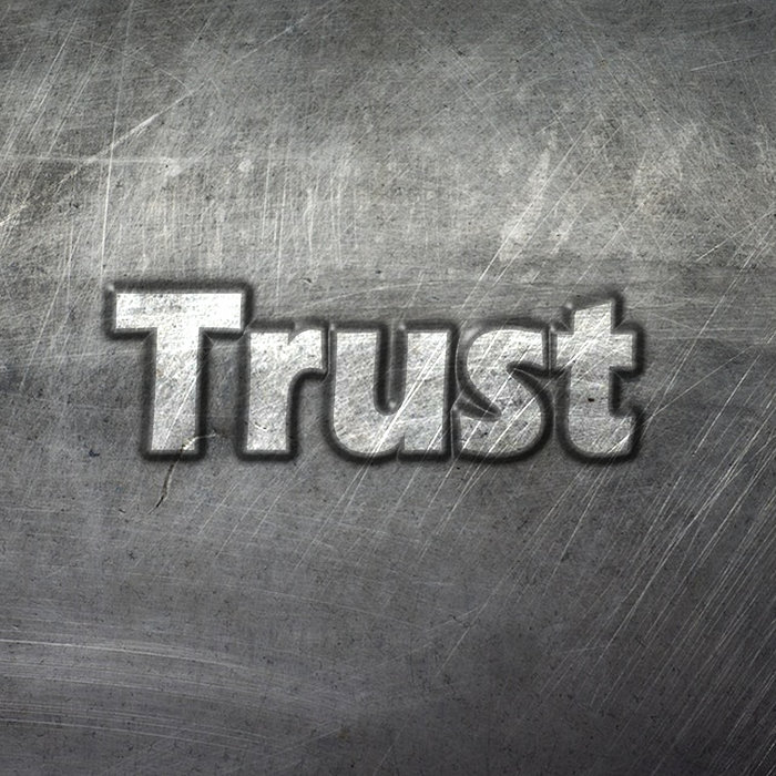 Trust | Music Fusion / Strong Choice Music