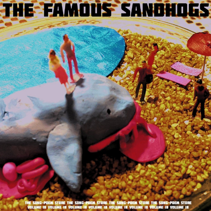 The Song-Poem Store Volume 18 | The Famous Sandhogs