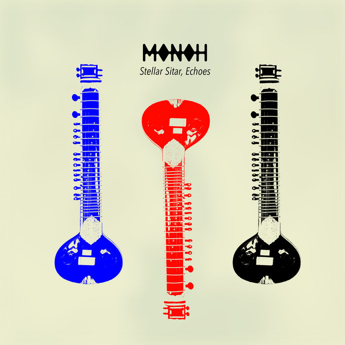 Stellar Sitar, Echoes | MONOH