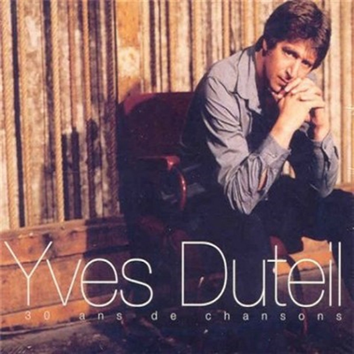 Chansons De Yves Duteil