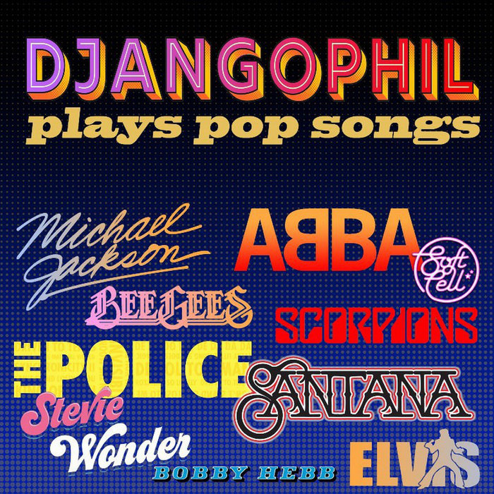 djangophil play pop song | djangophil