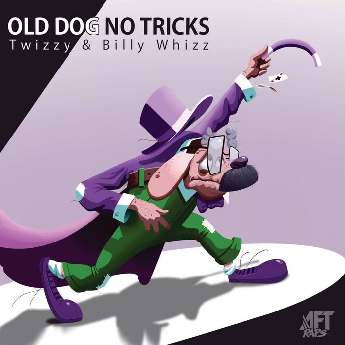 Old Dog New Tricks | Twizzy & Billy Whizz | AFT Raps