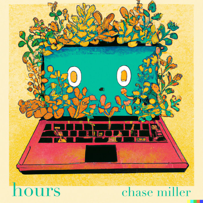 Hours | Chase Miller