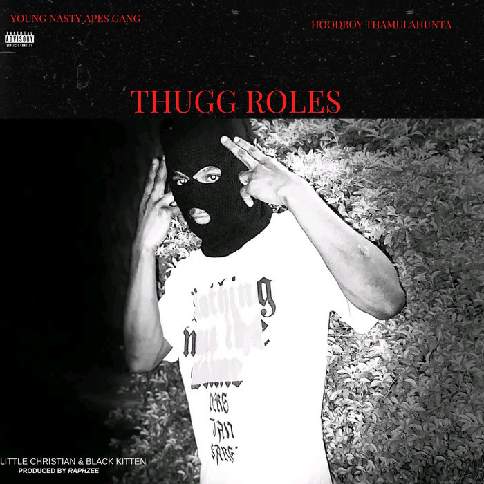 Thugg roles | Hoodboy Thamulahunta
