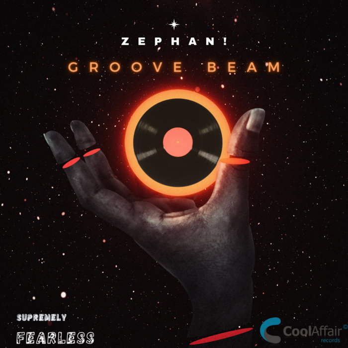Groove Beam | Zephan! | Cool Affair Records