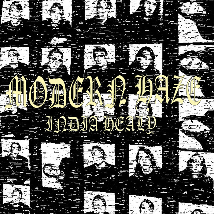 MODERN HAZE EP | India Healy