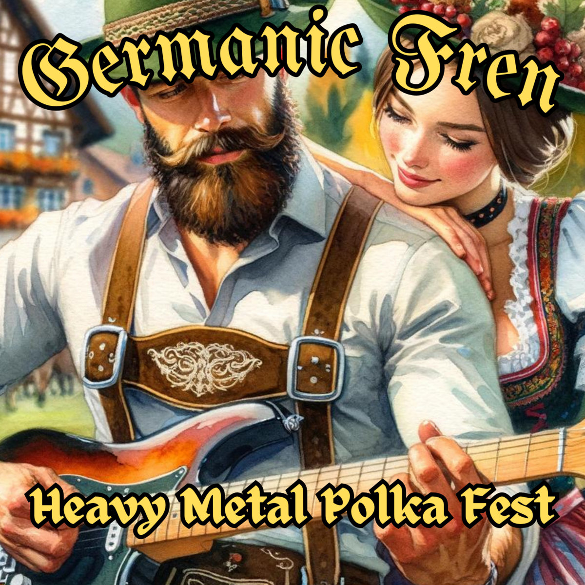 Heavy Metal Polka Fest | Germanic Fren