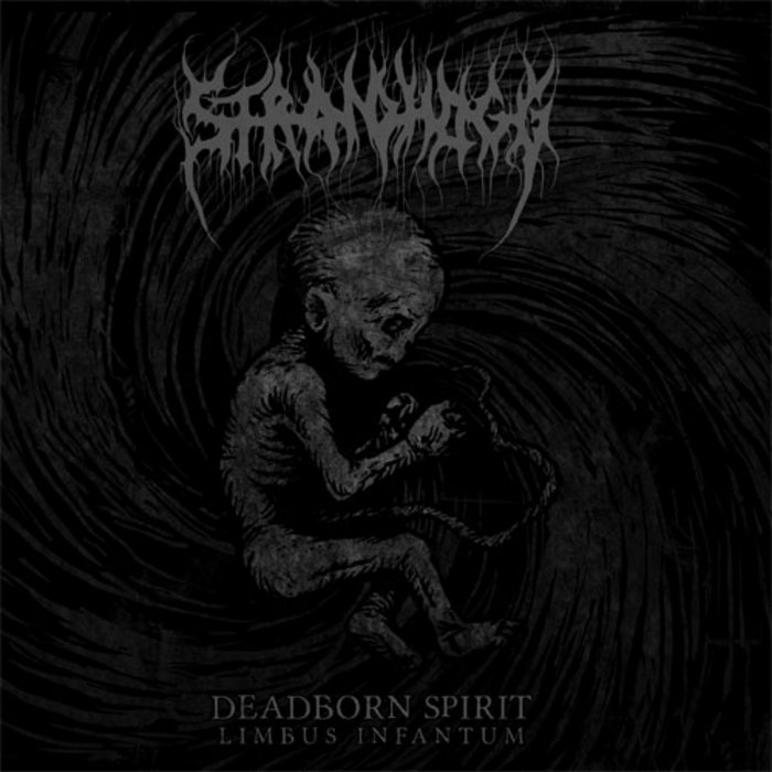 Deadborn Spirit (Limbus Infantum) | STRANDHOGG | Pagan Records