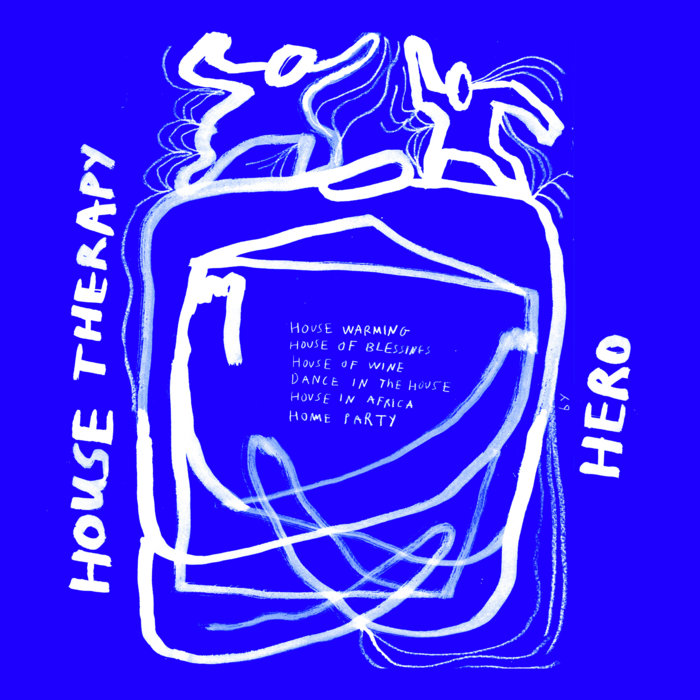 HOUSE THERAPY | Hero.created
