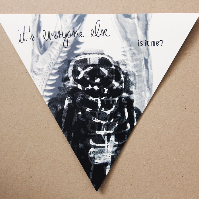 Is it me? | It's Everyone Else