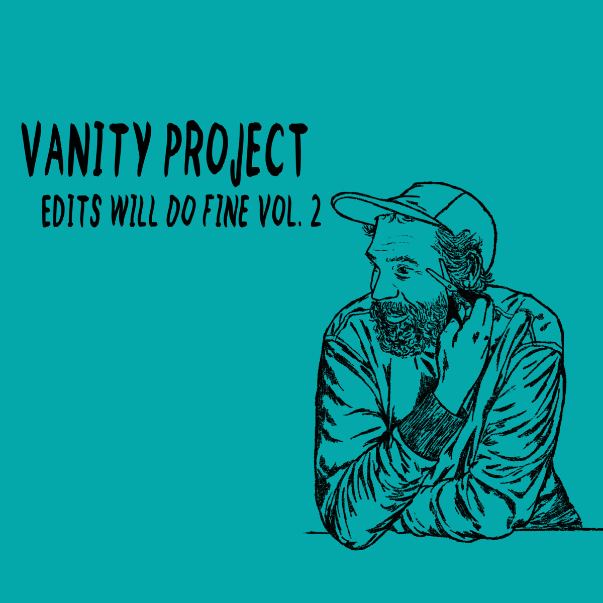 Edits Will Do Fine Vol. 2 | Vanity Project | Claptrap