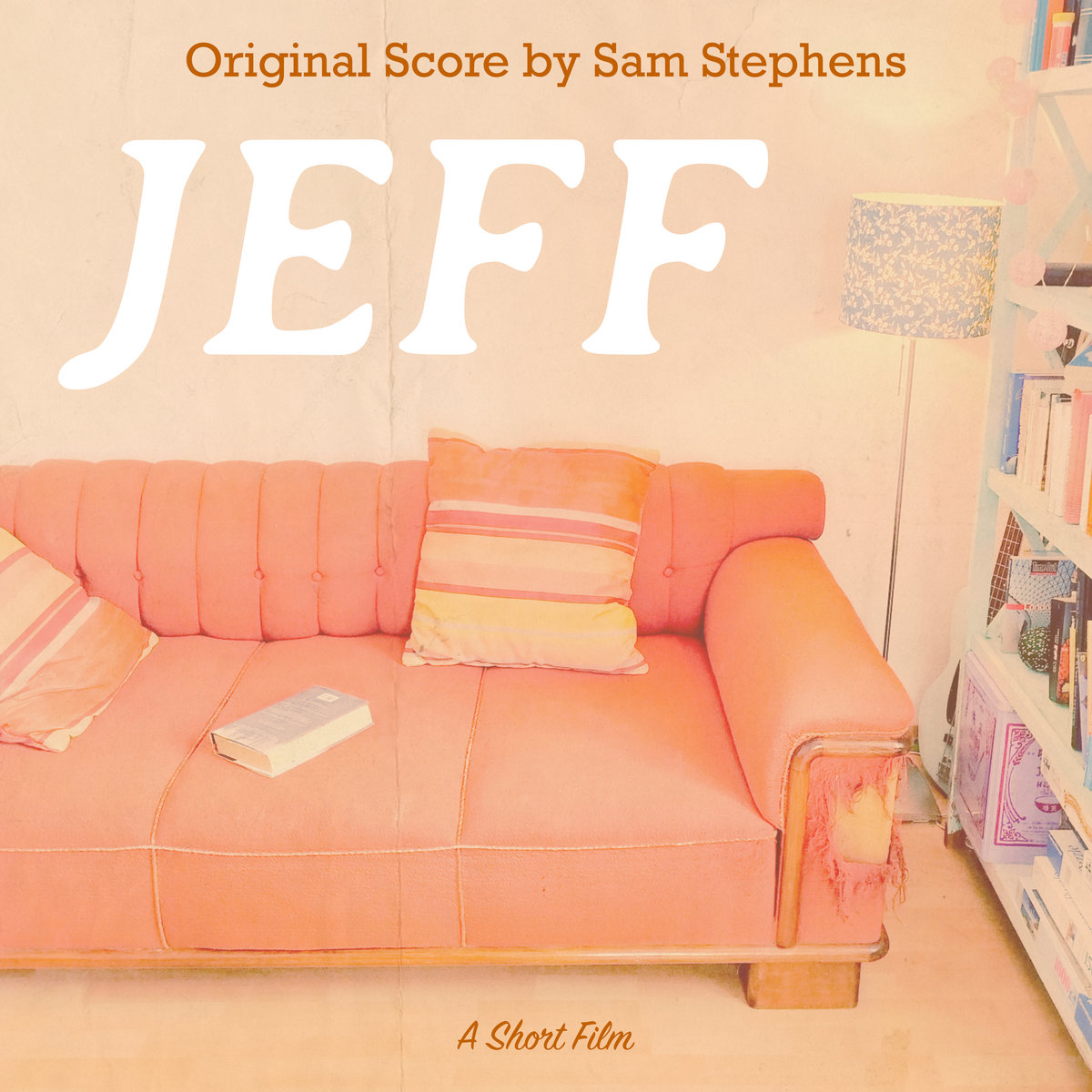 Jeff (Original Soundtrack) | Sam Stephens