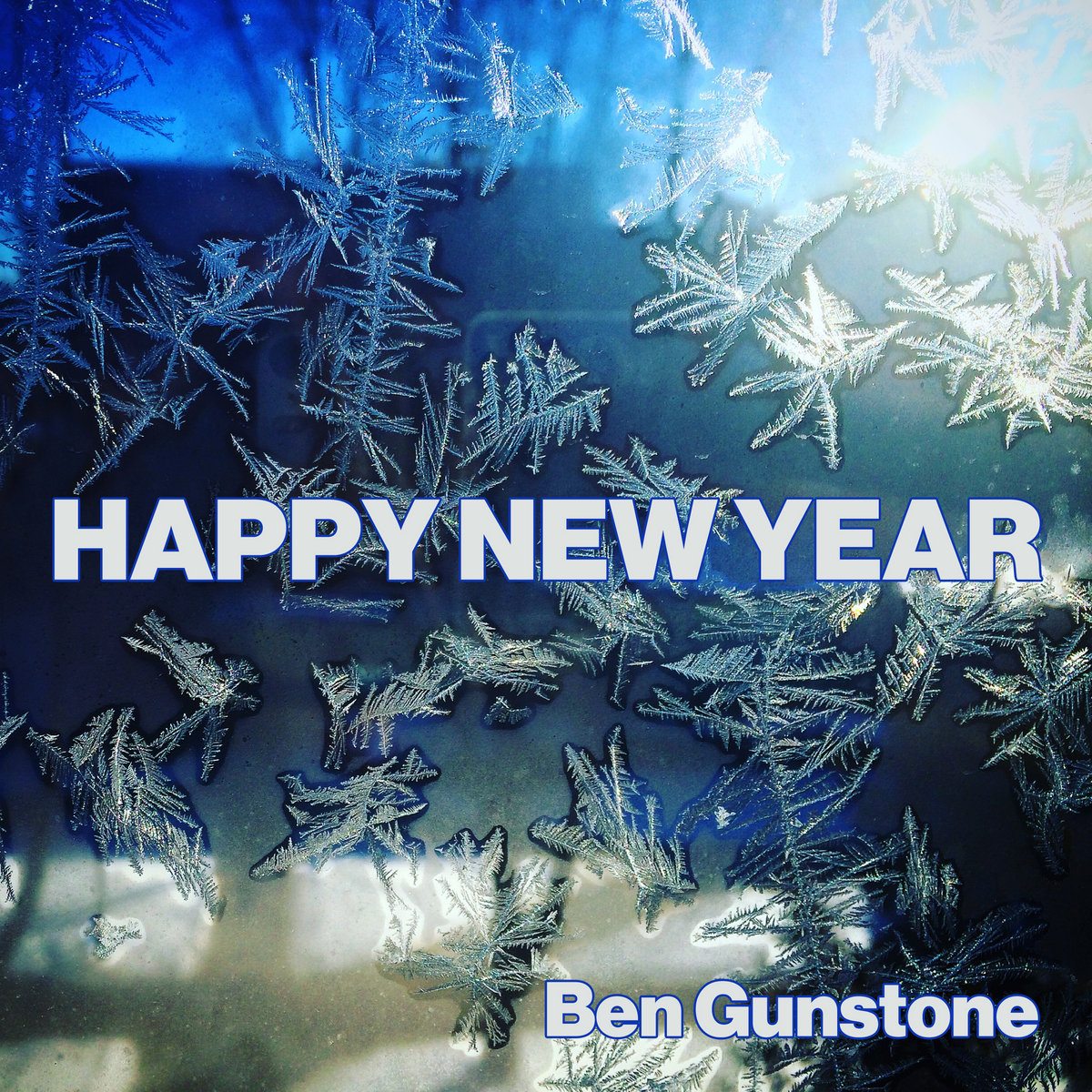"HAPPY NEW YEAR" E.P. | BEN GUNSTONE