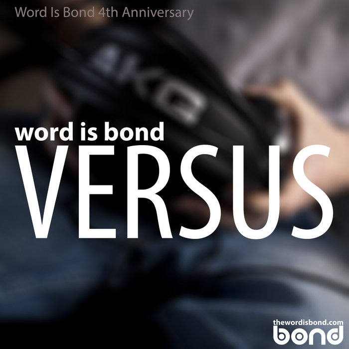 Word Is Bond Versus Various Artists Word Is Bond word-is-bond-versus-various-artists-word-is-bond