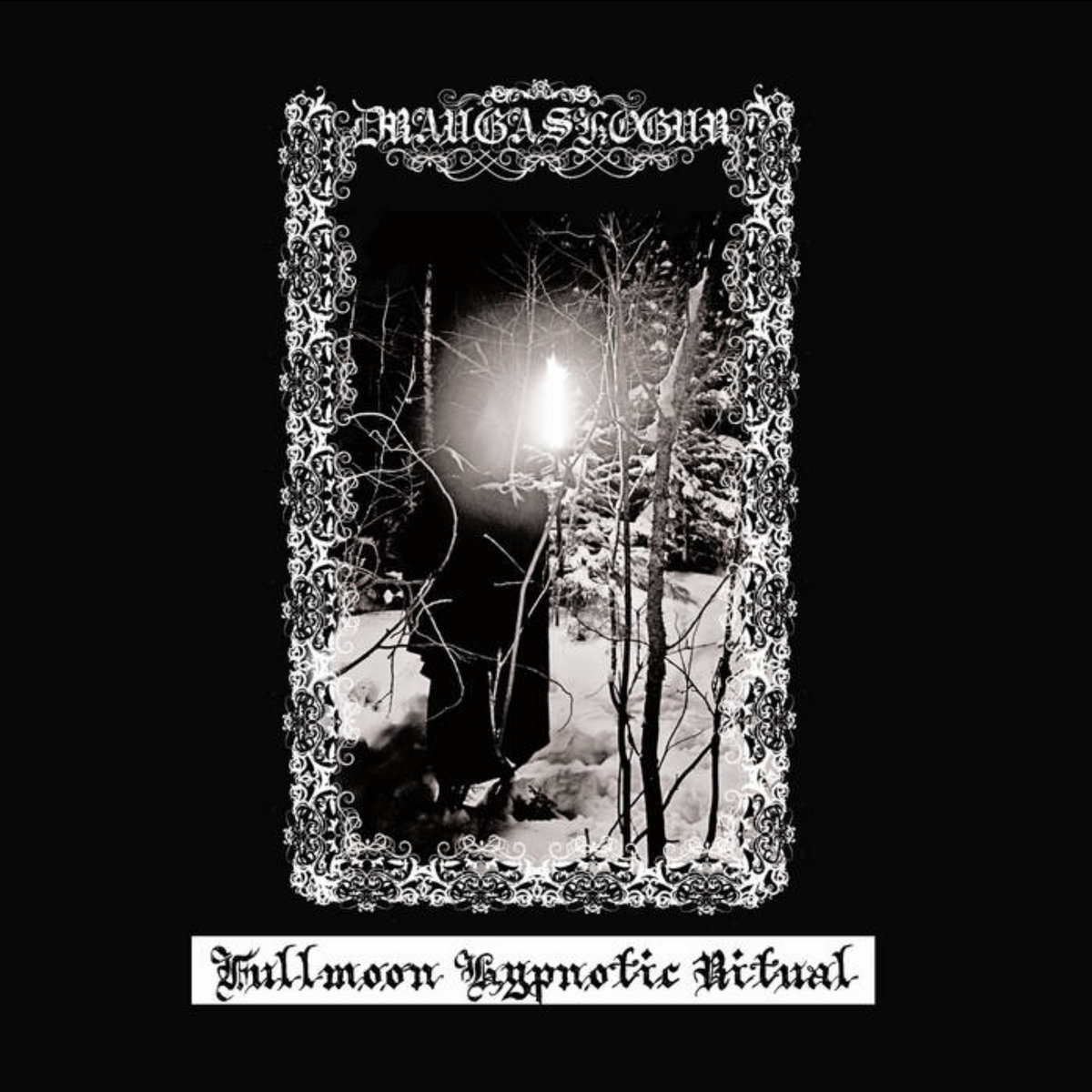 Fullmoon Hypnotic Ritual | DRAUGASKUGOR | Ars Maligne