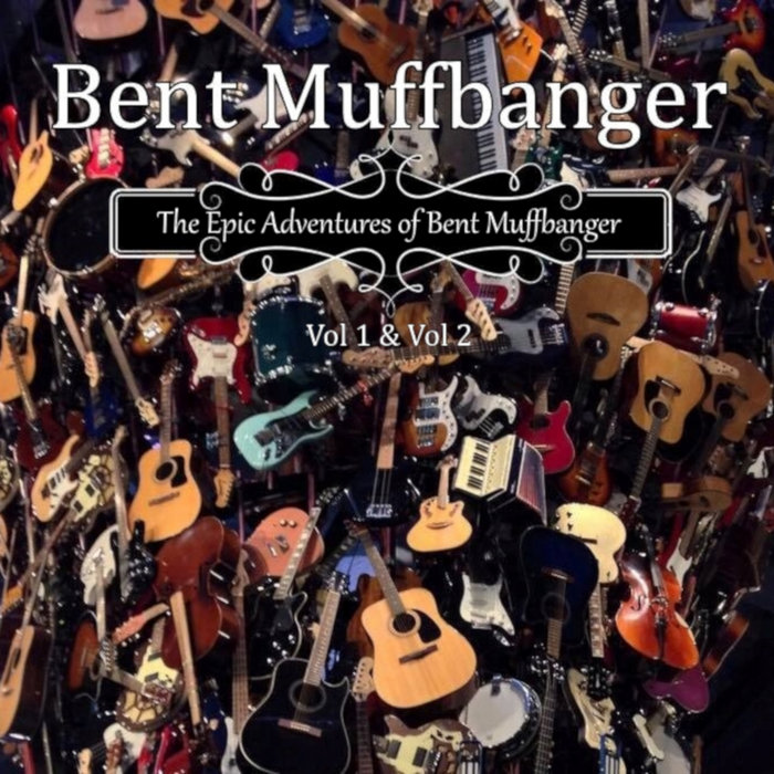 Epic Adventures of Bent Muffbanger Vol 1 and Vol 2 | Bent Muffbanger