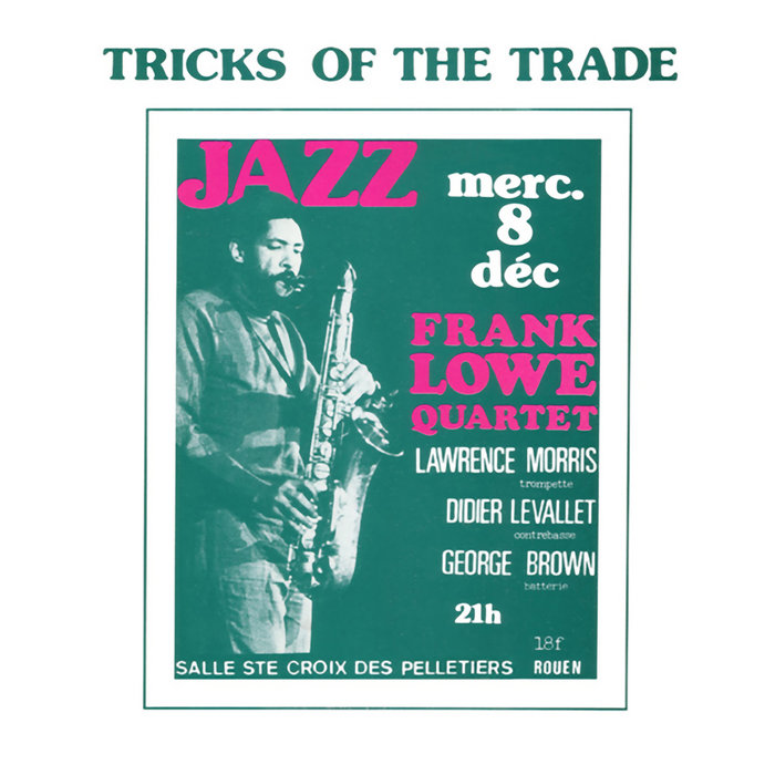 Tricks Of The Trade | Frank Lowe Quartet | Jazz - Futura Marge