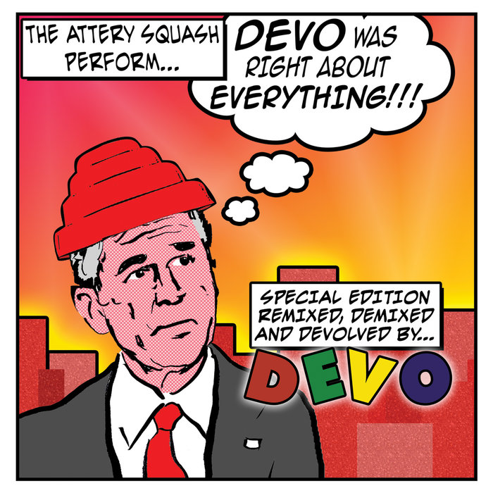 DEVO Was Right About Everything | The Attery Squash