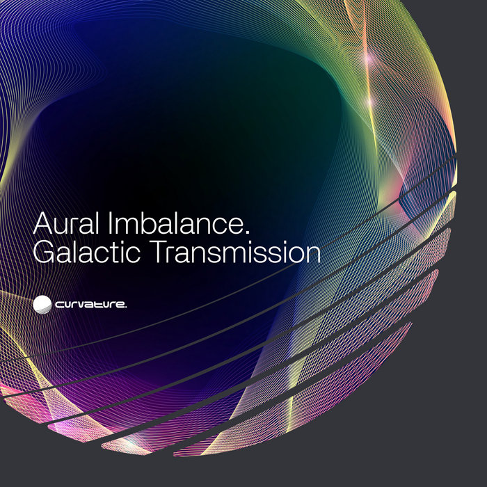 Galactic Transmission | Aural Imbalance
