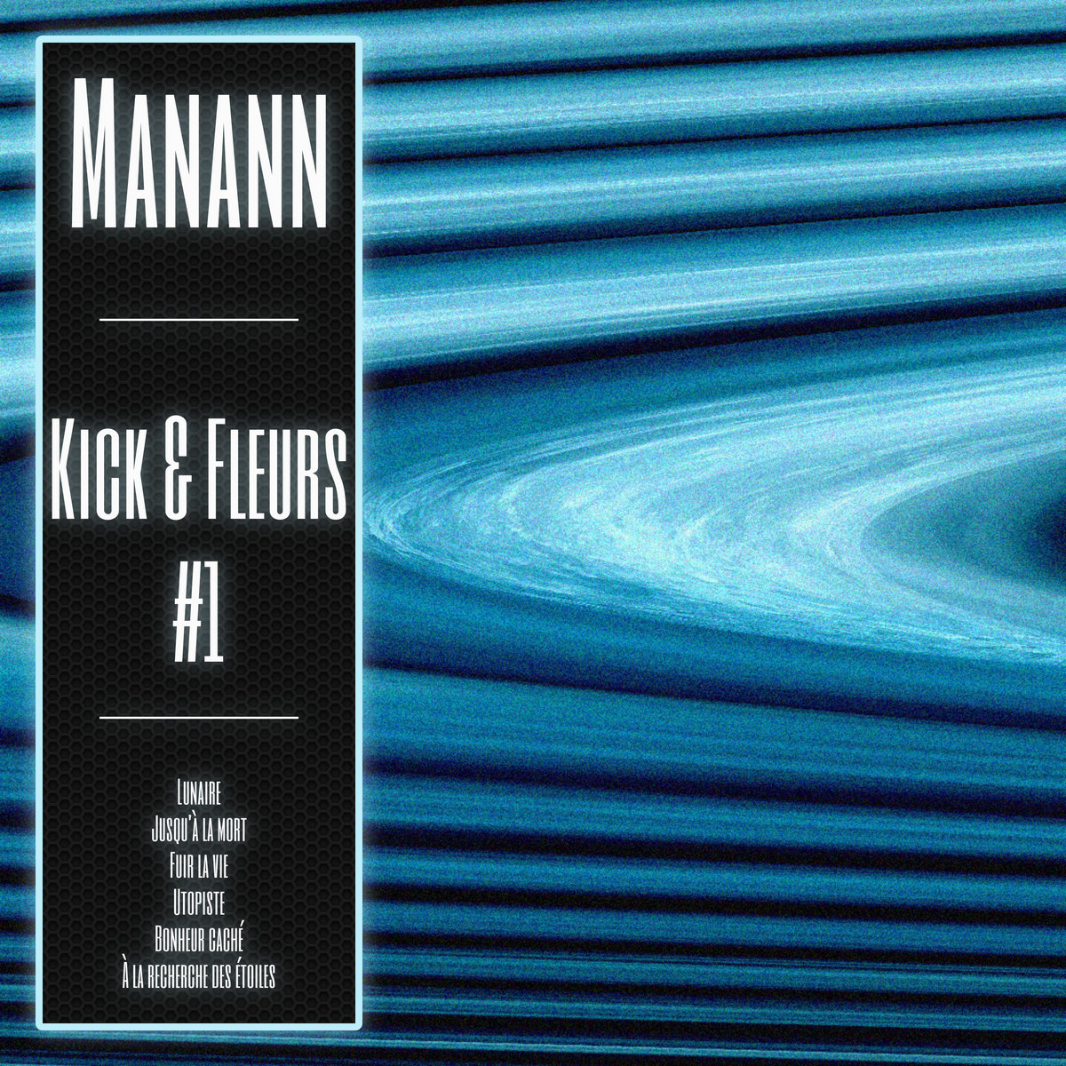 Kick & Fleurs | Manann