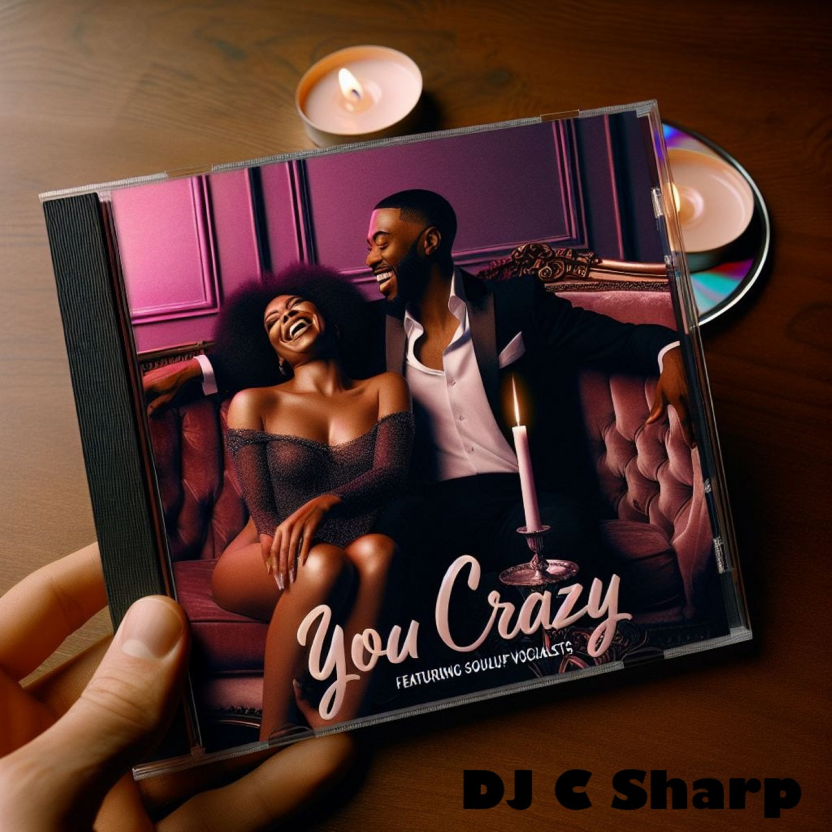 You Crazy | DJ C Sharp