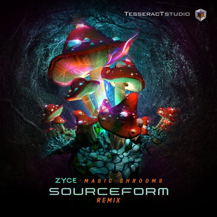 Magic Shrooms (Sourceform Remix) | Zyce | TesseracTstudio