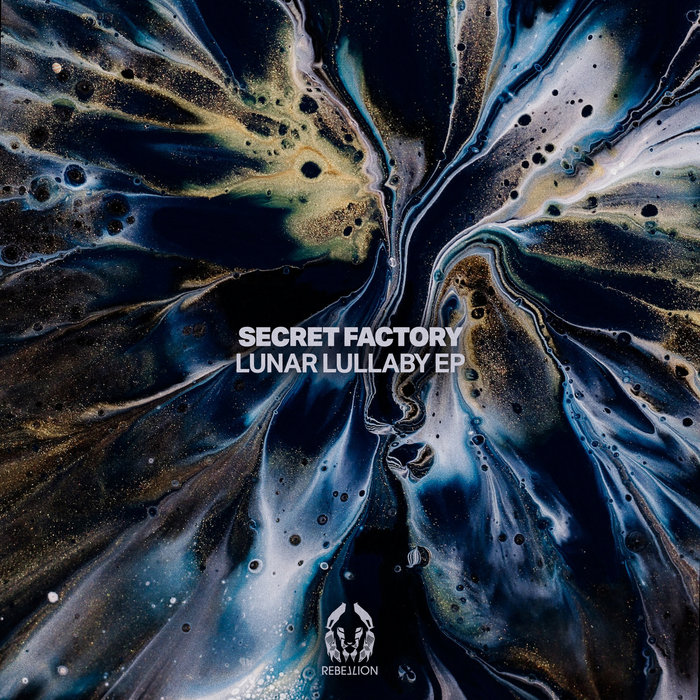 Lunar Lullaby EP | Secret Factory | Rebellion