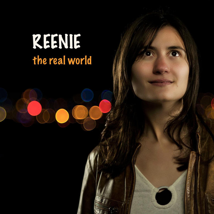 REENIE - "The Real World" | REENIE