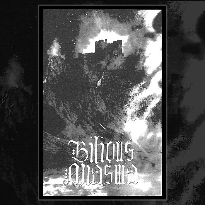 Bilious Miasma | Bilious Miasma