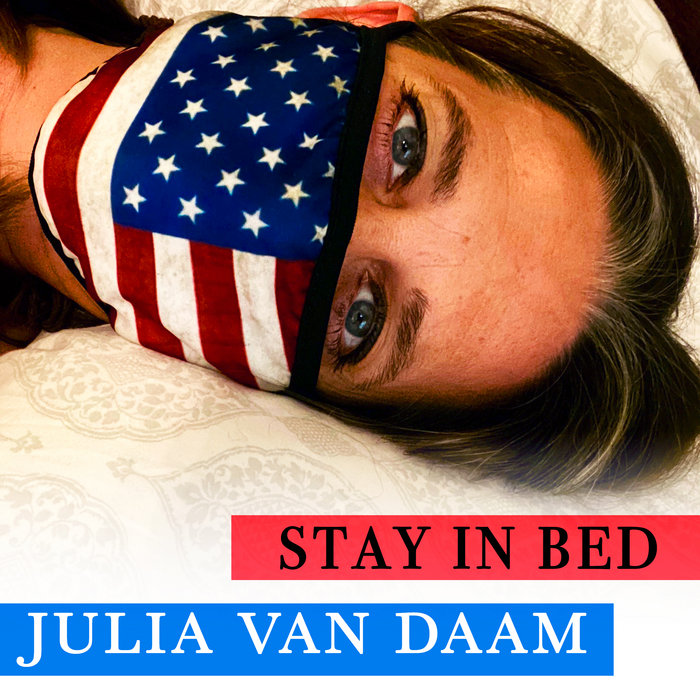 Stay In Bed Julia Van Daam