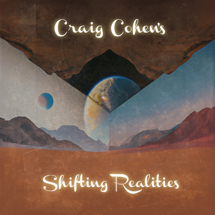 Shifting Realities | Craig Cohen