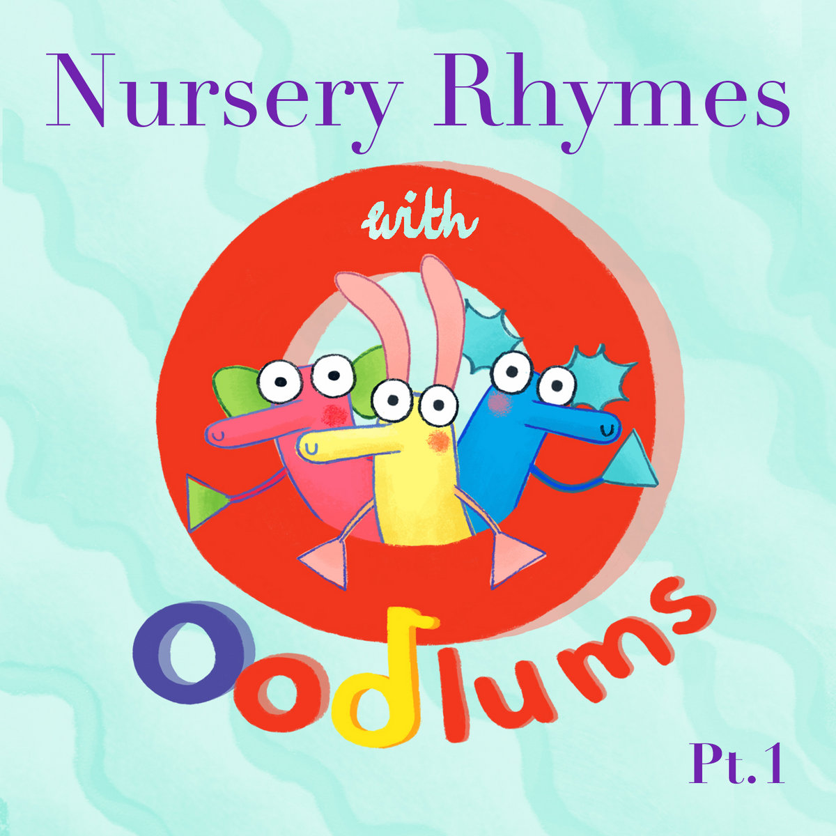 Nursery Rhymes With Oodlums Pt 1 Oodlums nursery-rhymes-with-oodlums-pt-1-oodlums