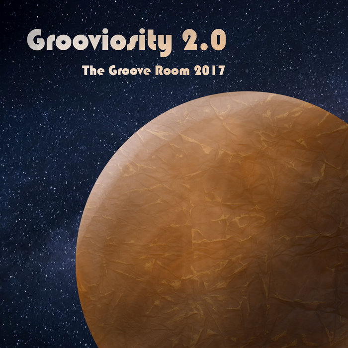 Grooviosity 2.0 | The Groove Room 2017 Participants | The Groove Room