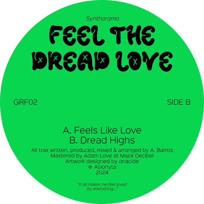 Feel The Dread Love | Synthorama | Asionyta