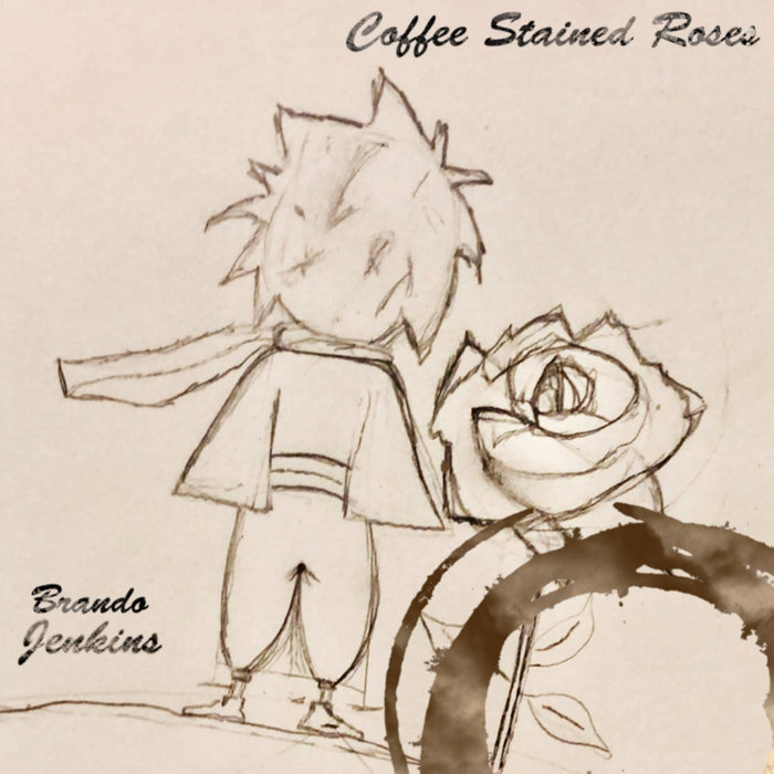 Coffee Stained Roses | Brando Jenkins