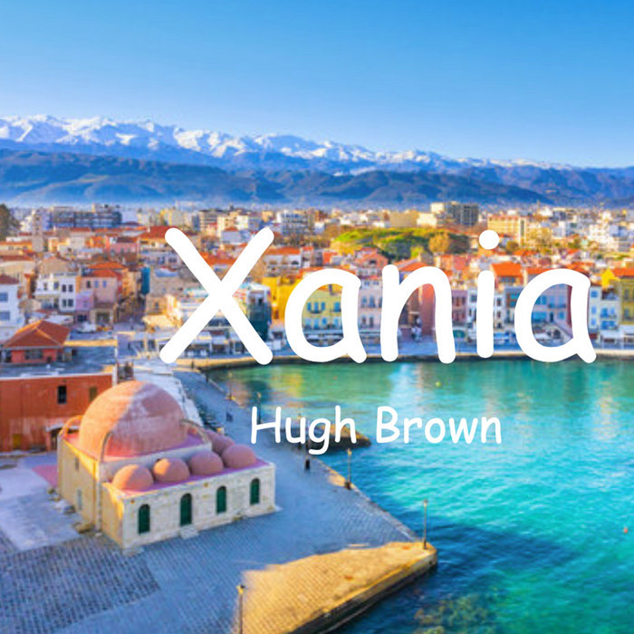 Xania | Hugh Brown