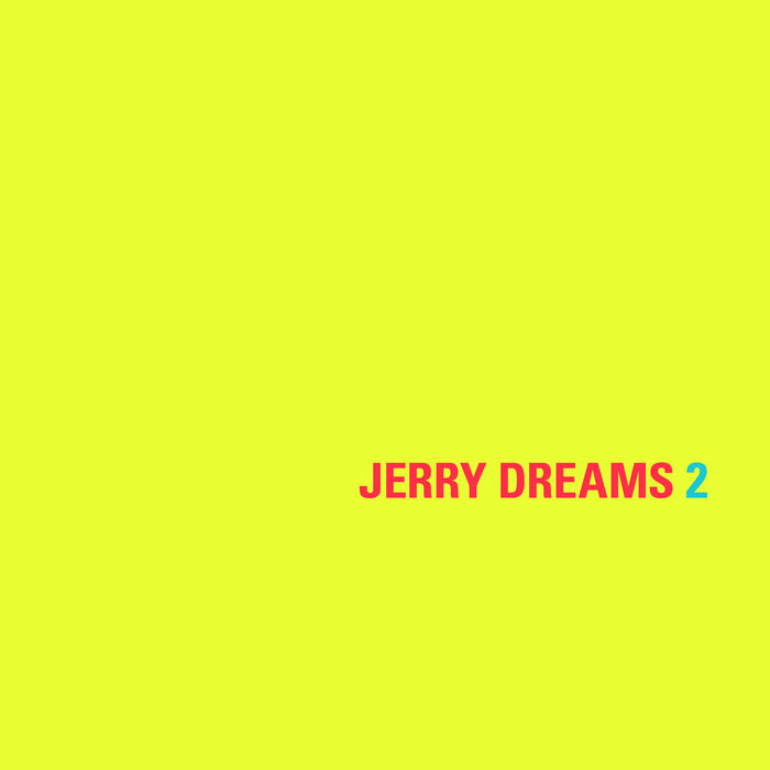 2 | Jerry Dreams