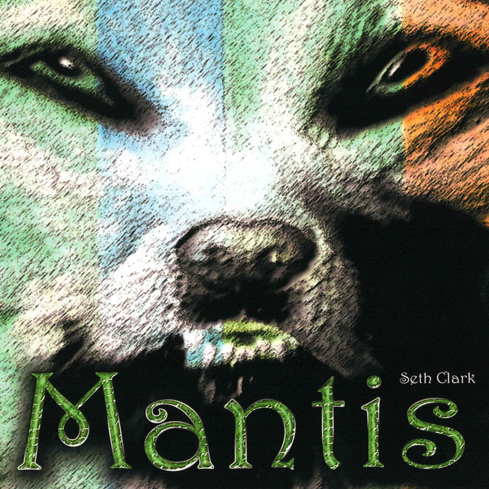 Mantis | Seth Peter Clark