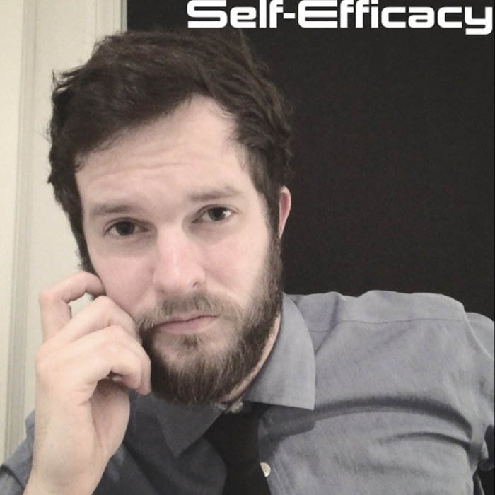 Self-Efficacy | Jordan Moser
