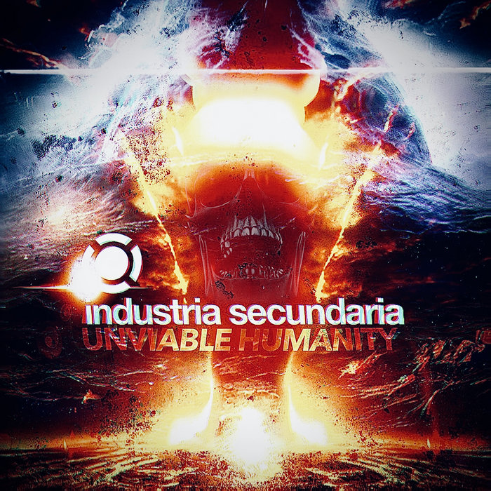 UNVIABLE HUMANITY | Industria Secundaria | Manufactura