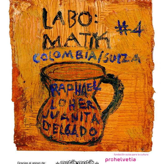 labo:matik Colombia-Suiza #4 | *matik-matik* discos