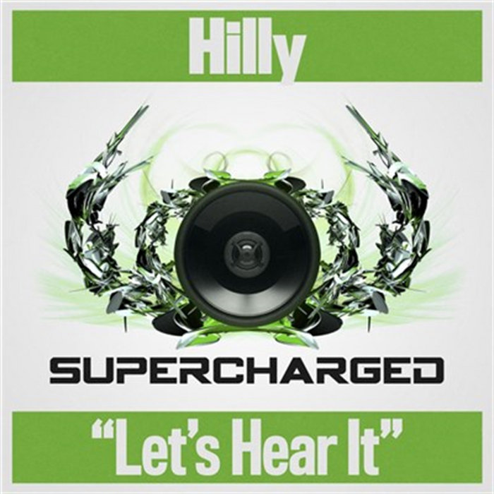 Lets Hear It | Hilly