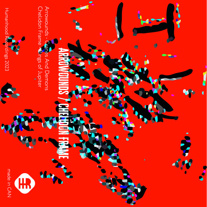Split | Arrowounds / Chelidon Frame | humanhood recordings