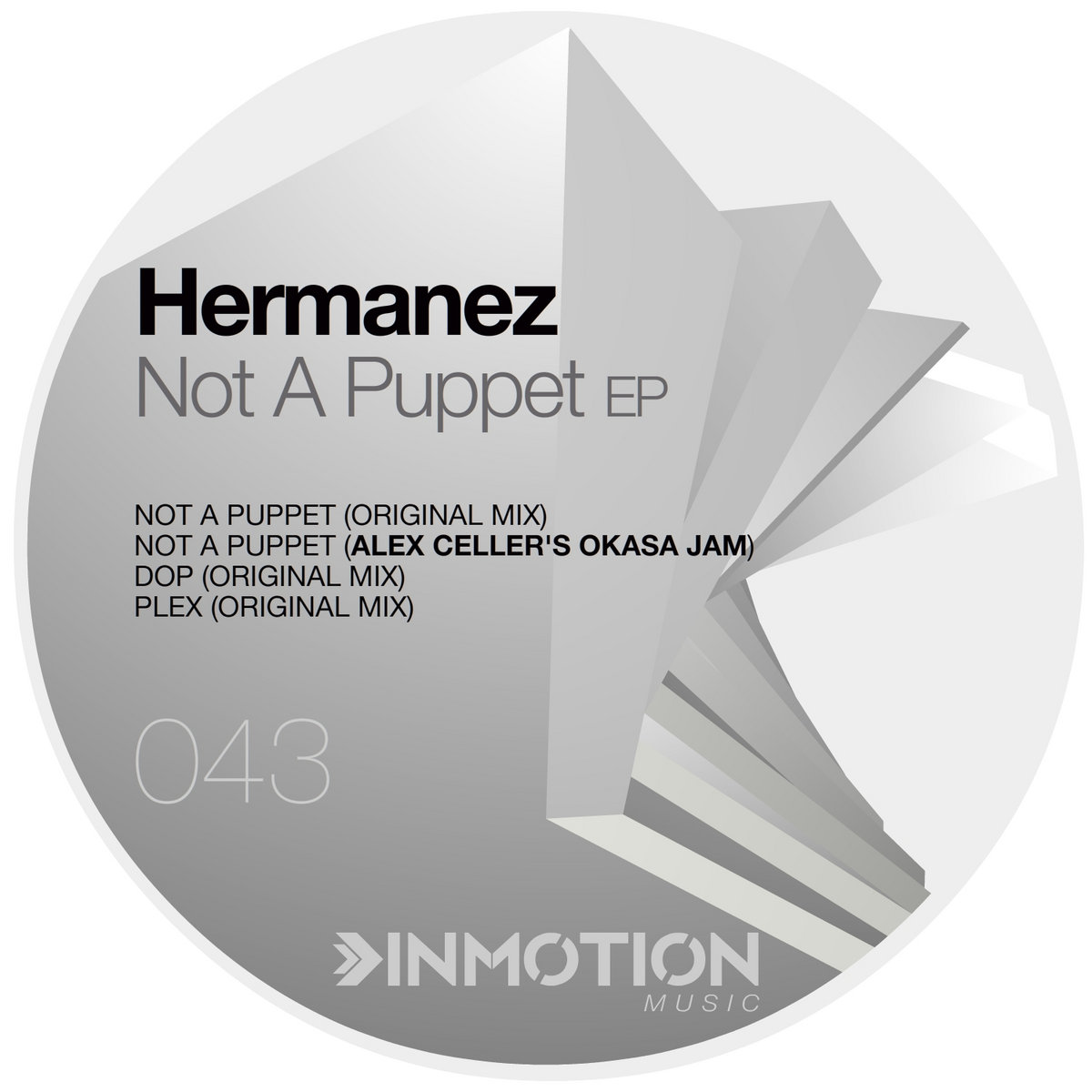 Hermanez - Not A Puppet EP | Inmotion Music